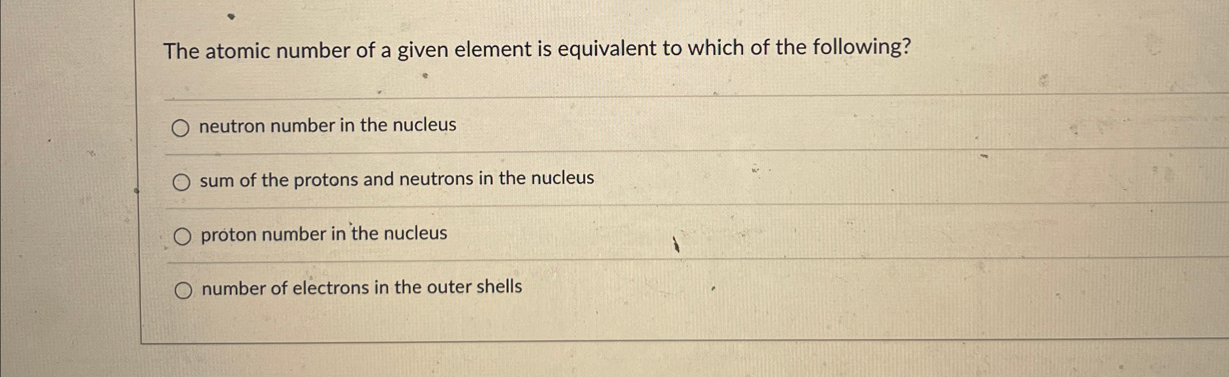 Solved The atomic number of a given element is equivalent to | Chegg.com
