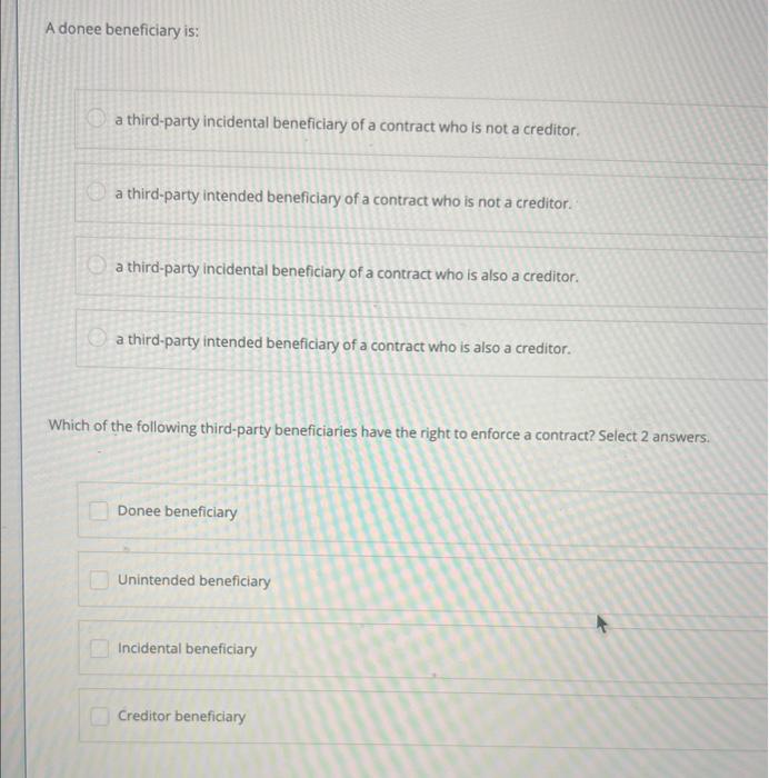 Solved Third-party beneficiaries are those who: are a party | Chegg.com