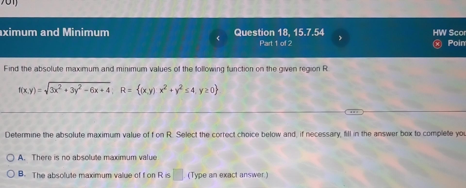 Solved Find the absolute maximum and minimum values of the | Chegg.com