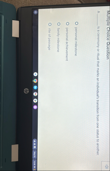 Solved Multiple Choice QuestionA ﻿is a ceremony or ritual | Chegg.com