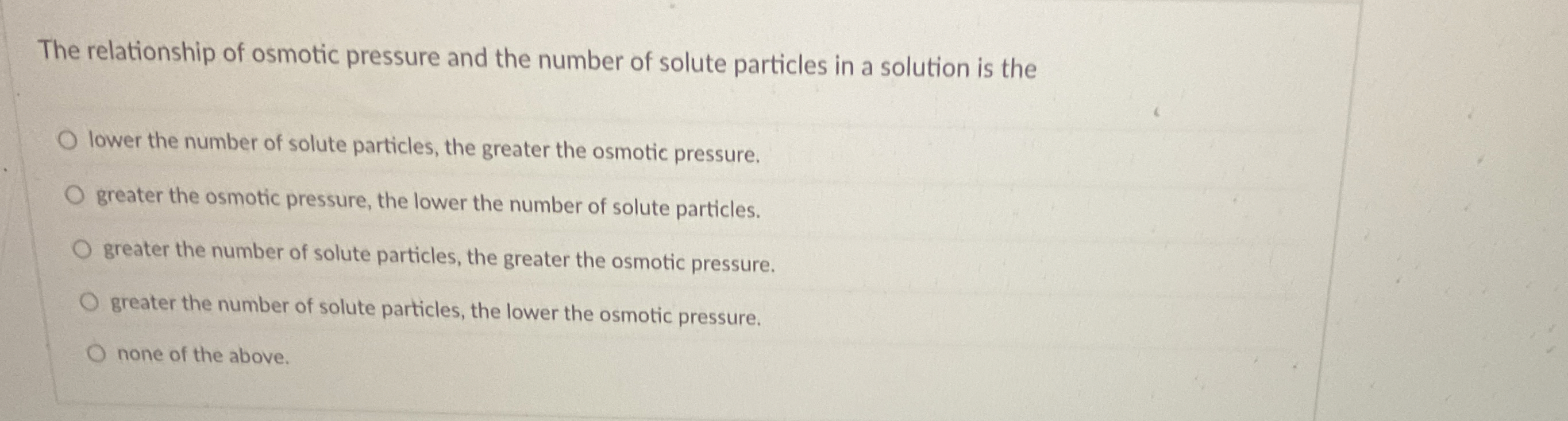 Solved The relationship of osmotic pressure and the number | Chegg.com
