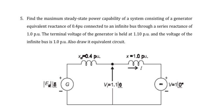 Solved 5. Find the maximum steady-state power capability of | Chegg.com