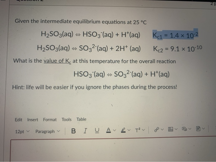 Solved 2F Given the intermediate equilibrium equations at | Chegg.com