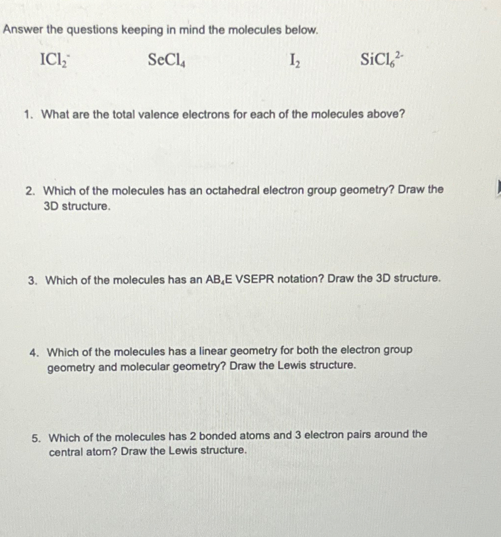 Solved Answer the questions keeping in mind the molecules | Chegg.com