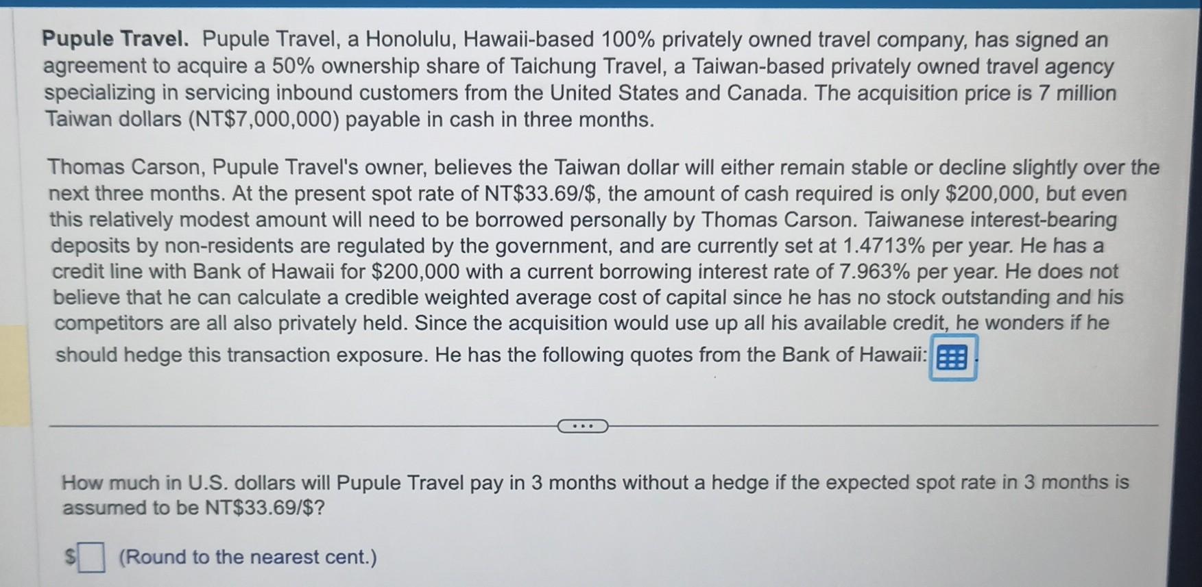 Solved Pupule Travel. Pupule Travel, a Honolulu, | Chegg.com