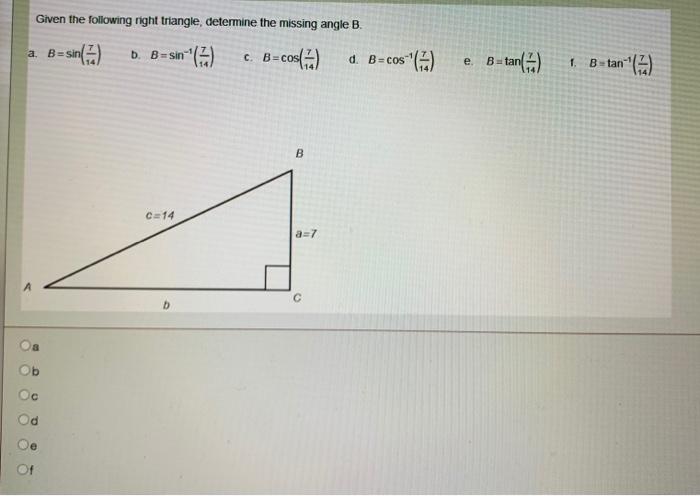 Solved Given the following right triangle, determine the | Chegg.com