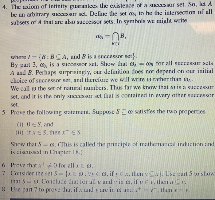Solved 4. The axiom of infinity guarantees the existence of | Chegg.com