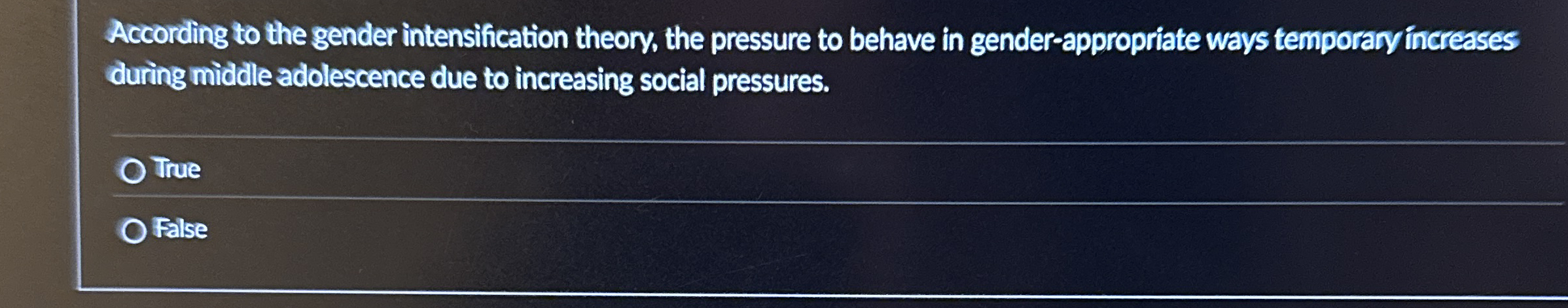 Solved According to the gender intensification theory, the | Chegg.com