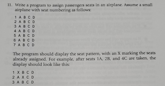 Solved 11. Write a program to assign passengers seats in an | Chegg.com