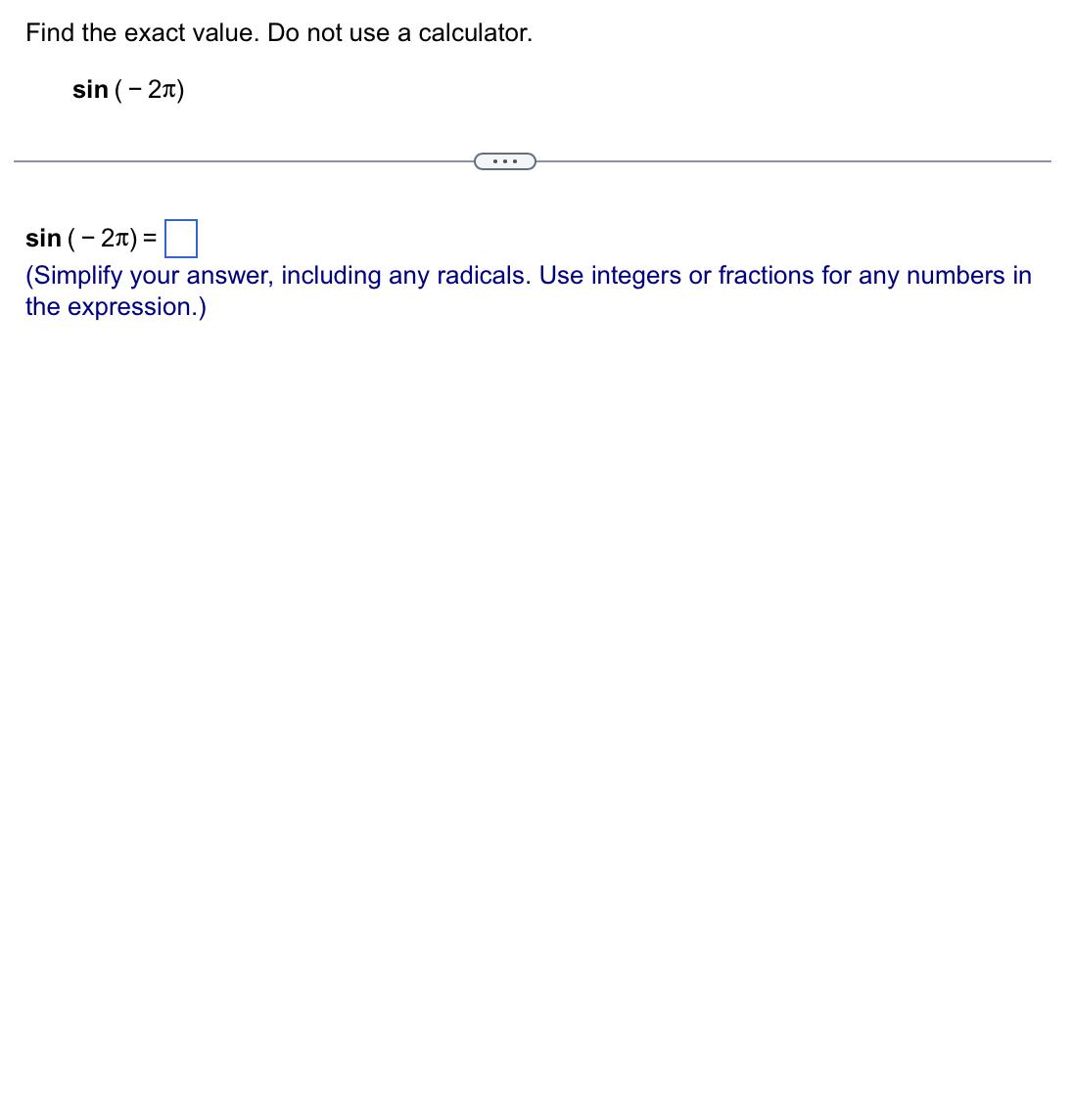 Solved Find the exact value. Do not use a | Chegg.com