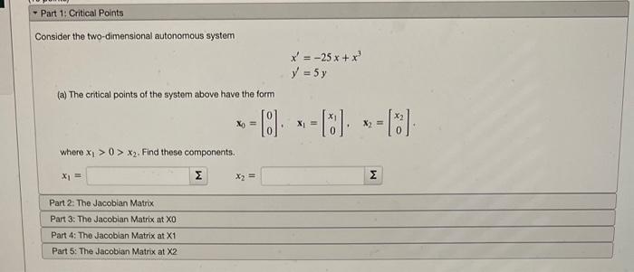 Solved Consider the two-dimensional autonomous system | Chegg.com