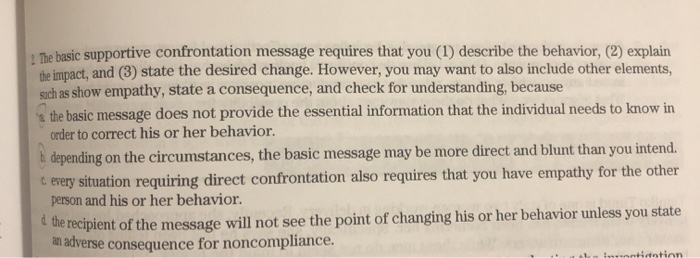 Solved The basic supportive confrontation message requires | Chegg.com