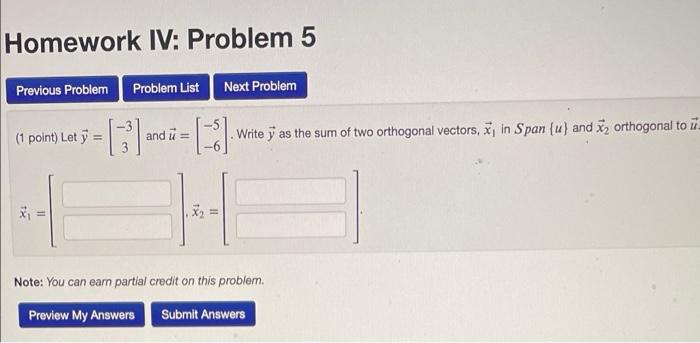 Solved Homework Iv Problem 5 Previous Problem Problem List 0200