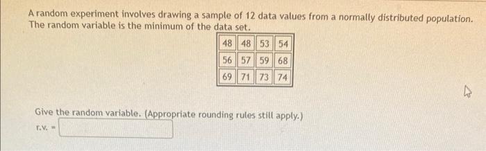 Solved A Random Experiment Involves Drawing A Sample Of 12 6238