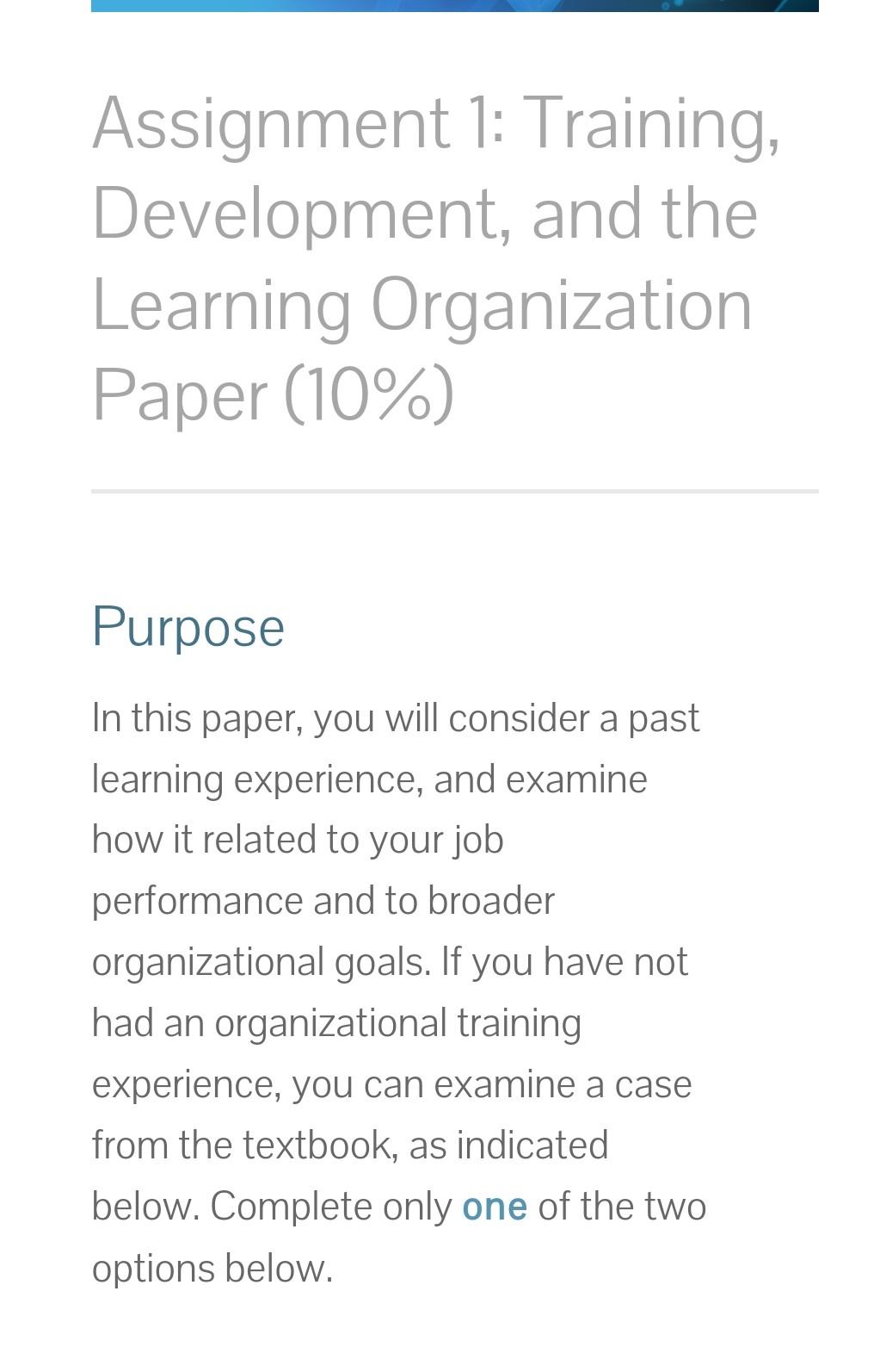 Assignment 1: Training, Development, and the Learning | Chegg.com