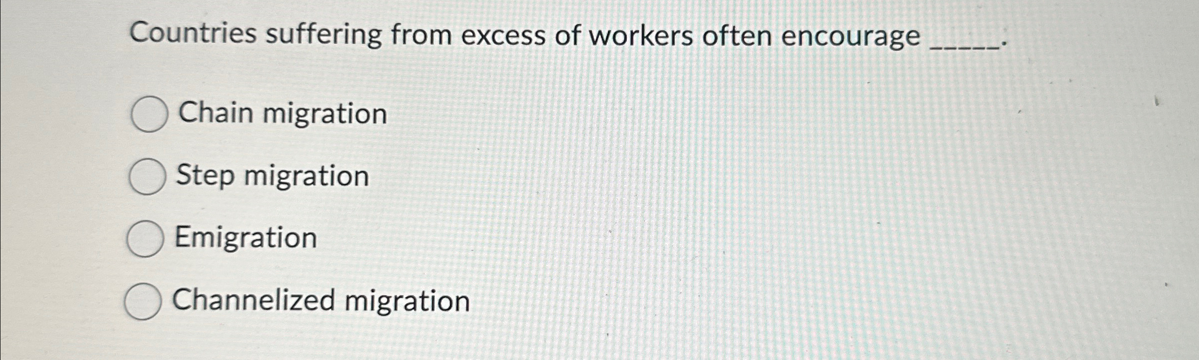 Solved Countries suffering from excess of workers often | Chegg.com