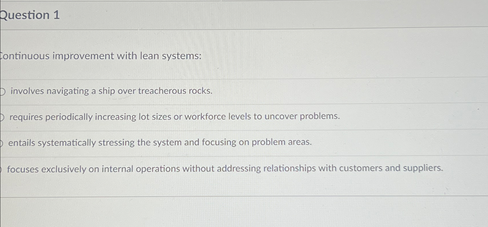 Solved Question 1Continuous improvement with lean | Chegg.com