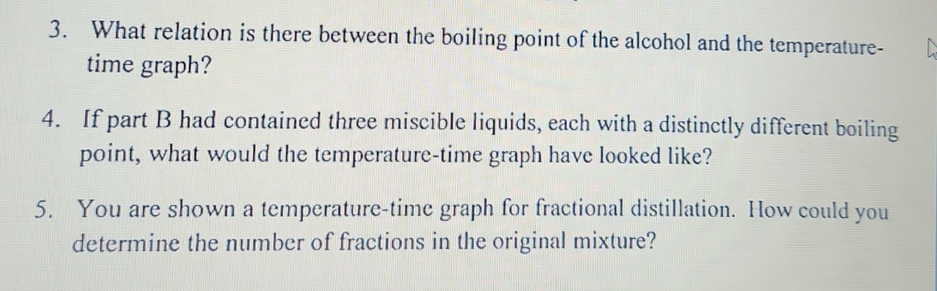 Solved 3. What relation is there between the boiling point | Chegg.com