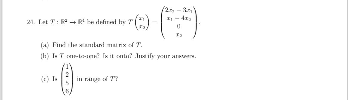 Solved Let T:R2→R4 ﻿be defined by | Chegg.com