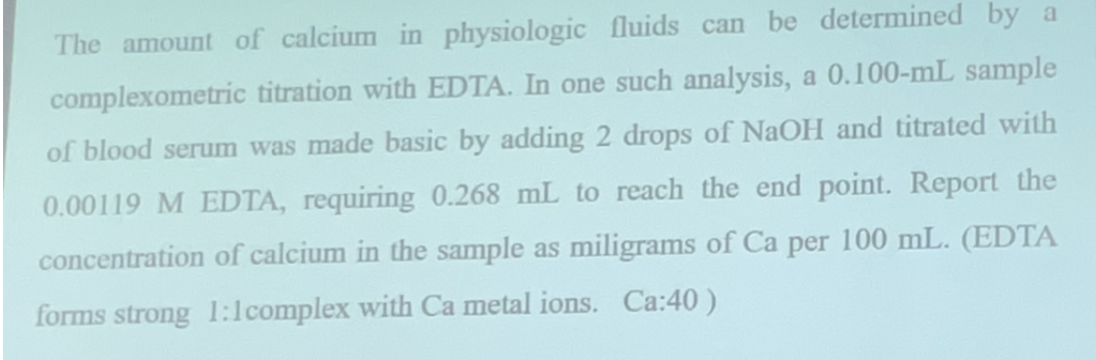 Solved The amount of calcium in physiologic fluids can be | Chegg.com