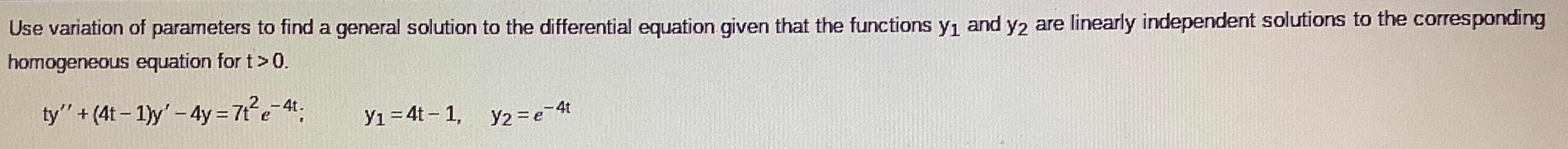 Solved Use variation of parameters to find a general | Chegg.com
