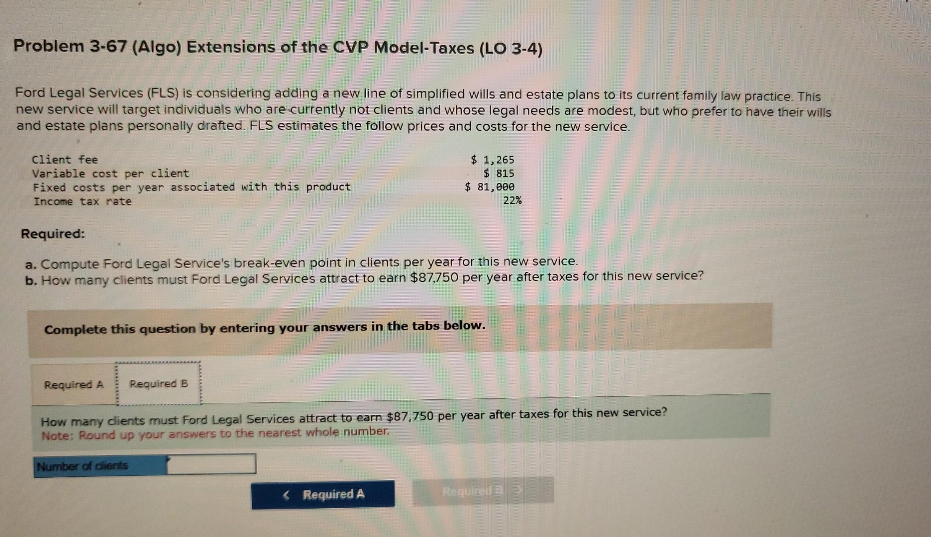 Solved Problem 3-67 (Algo) Extensions of the CVP Model-Taxes | Chegg.com