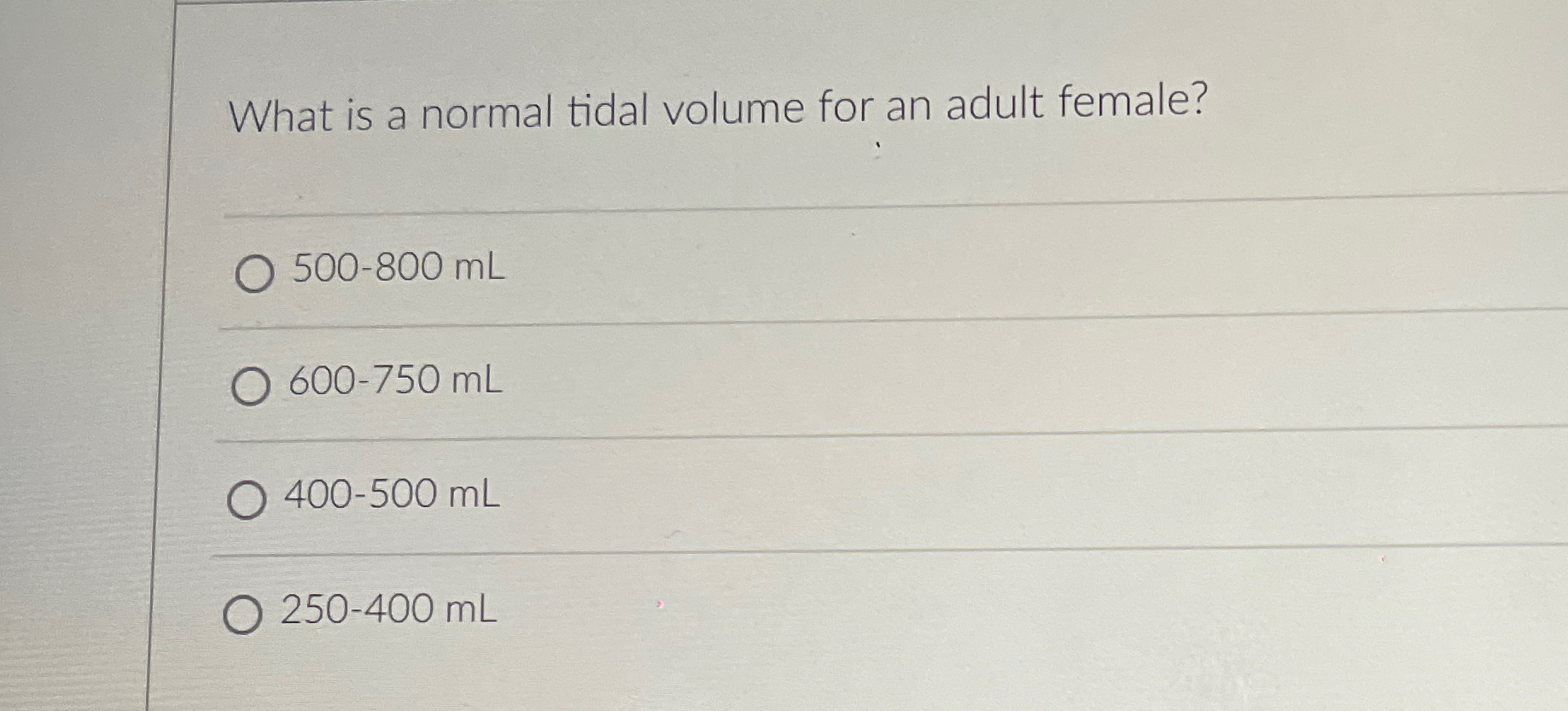 Solved What is a normal tidal volume for an adult | Chegg.com