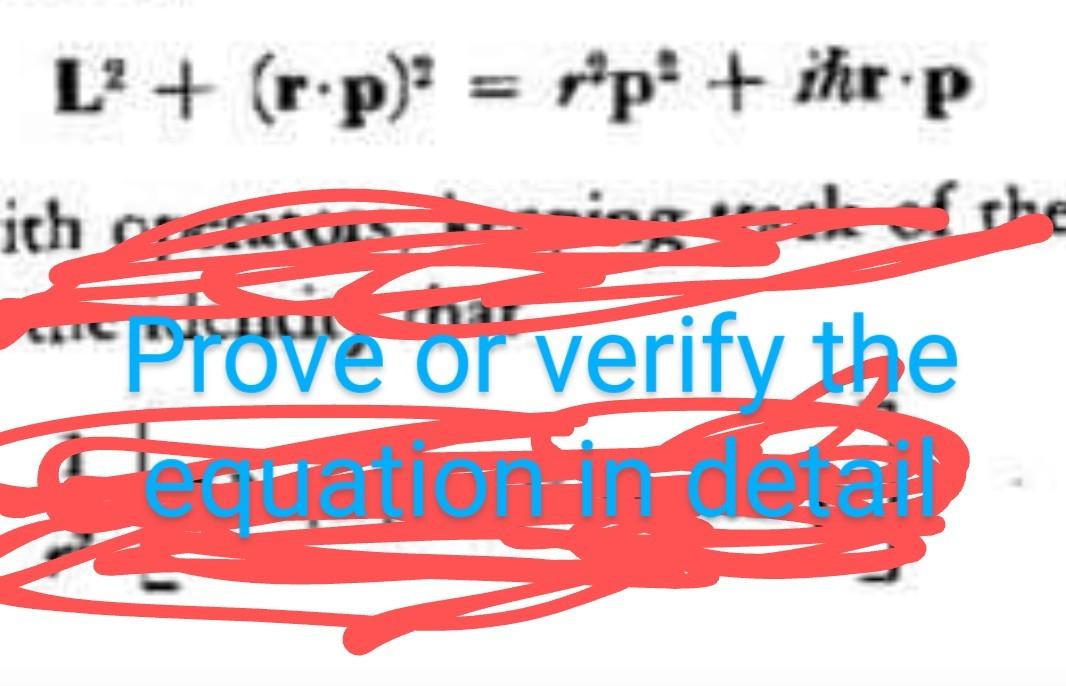 Solved L2+(r⋅p)2=r2p2+iℏr⋅p | Chegg.com