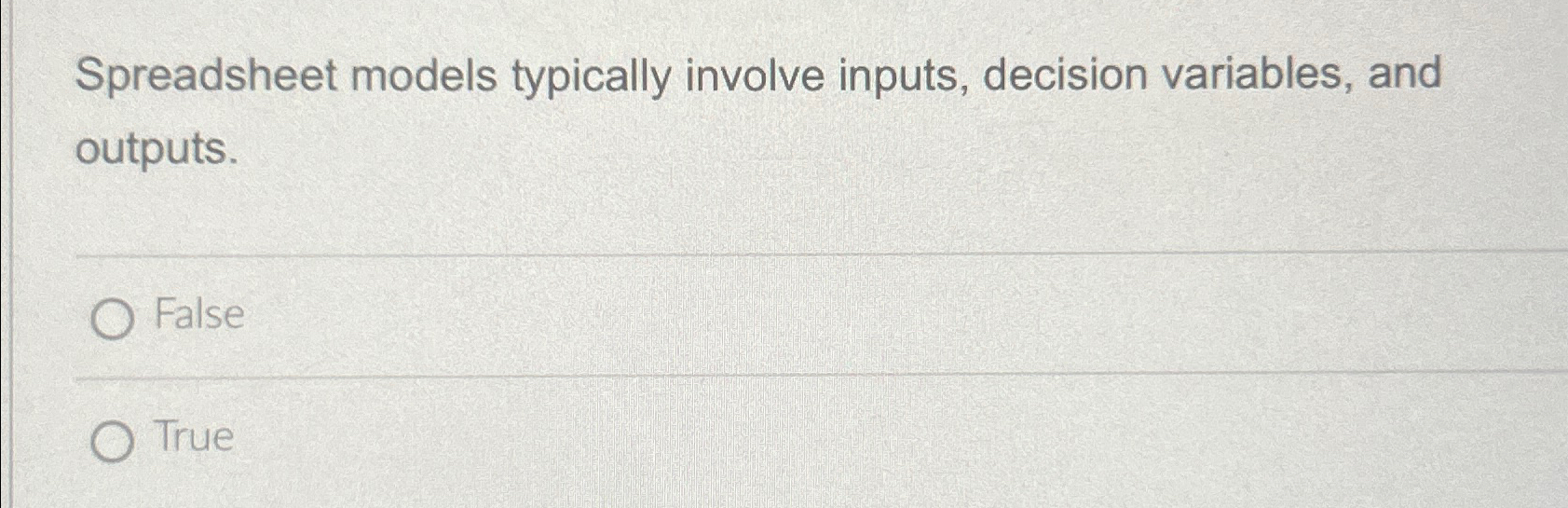 Solved Spreadsheet models typically involve inputs, decision | Chegg.com