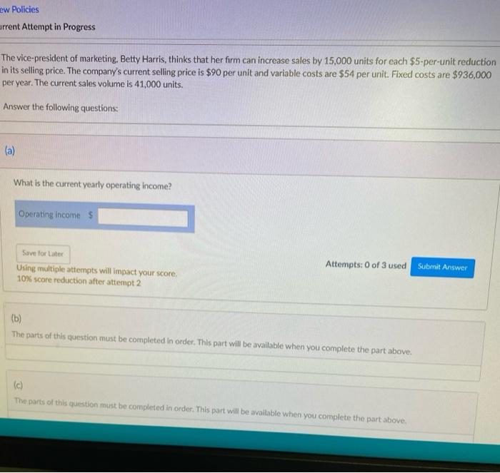 Solved ew Policies urrent Attempt in Progress The | Chegg.com