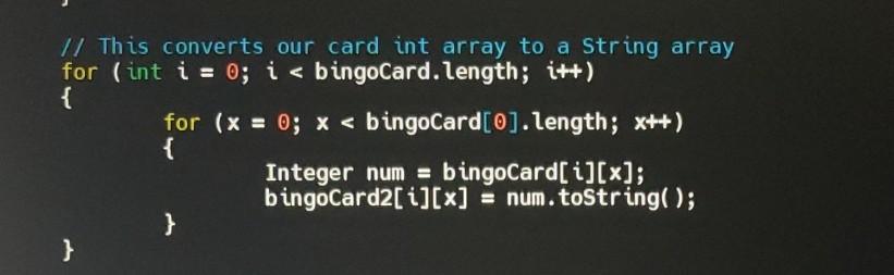 Solved I have declared a 2D int array : int [][] bingoCard = | Chegg.com