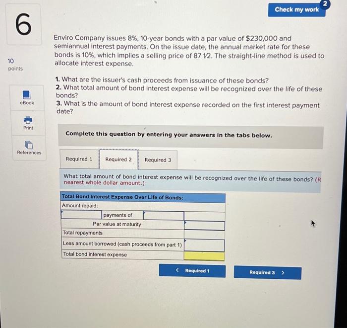 Solved Enviro Company issues 8%,10-year bonds with a par | Chegg.com