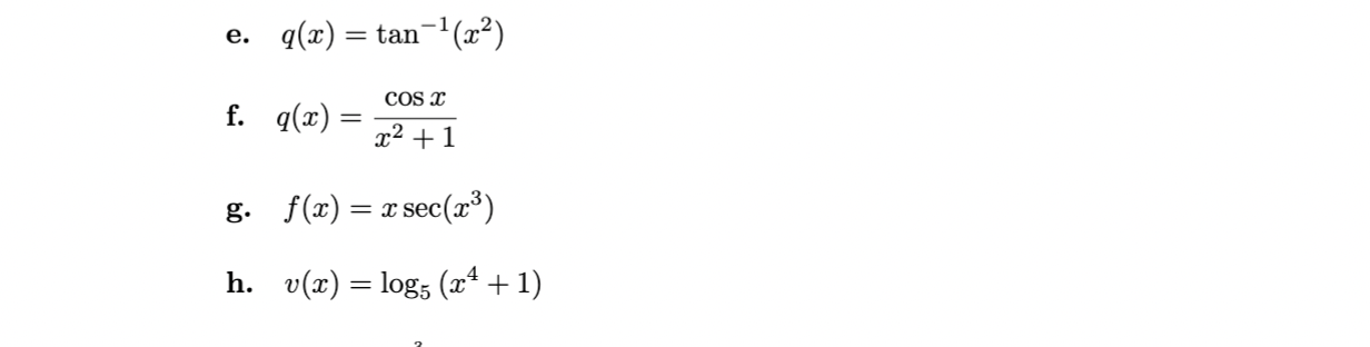 Calculate the derivative of the following functions. | Chegg.com