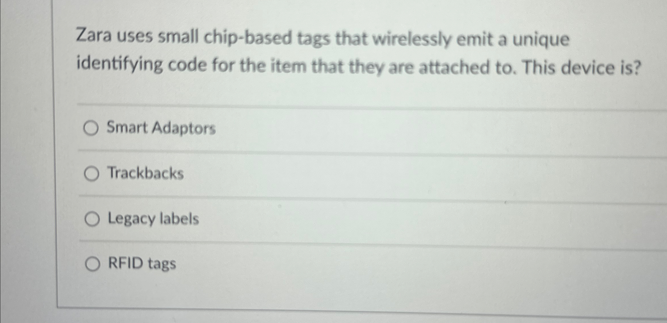 Solved Zara uses small chip-based tags that wirelessly emit | Chegg.com