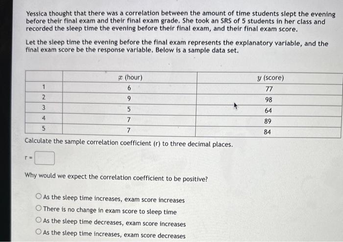 Solved Yessica thought that there was a correlation between | Chegg.com
