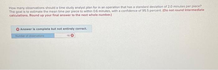 Solved How many observations should a time study analyst | Chegg.com