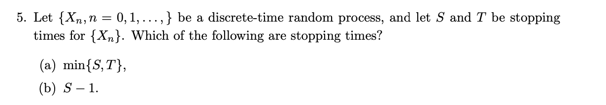 Solved Let {xn,n=0,1,dots,} ﻿be a discrete-time random | Chegg.com