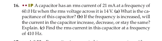 Solved IP A capacitor has an rms current of 21 ﻿mA at a | Chegg.com