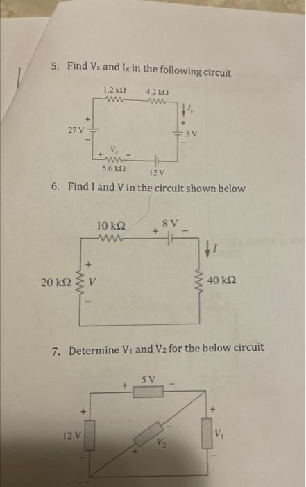 Solved 5. Find Vx and Ix in the following circuit 6. Find I | Chegg.com