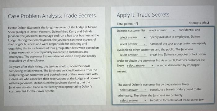 Case Problem Analysis: Trade Secrets Apply It: Trade | Chegg.com