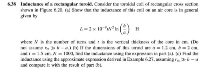 38 Inductance of a rectangular toroid. Consider the | Chegg.com