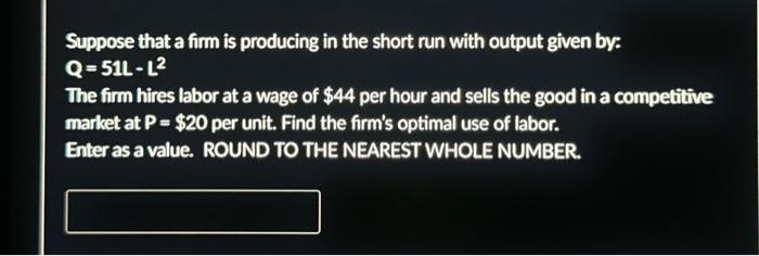 Solved Suppose that a firm is producing in the short run | Chegg.com