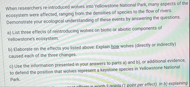 Solved When researchers re-introduced wolves into | Chegg.com