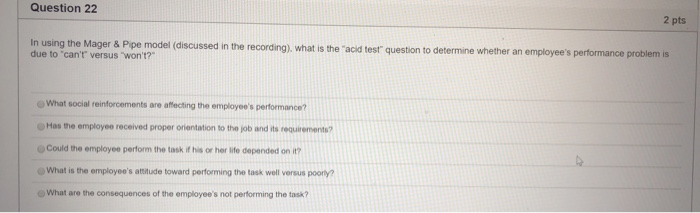 Solved Question 22 2 pts In using the Mager & Pipe model | Chegg.com