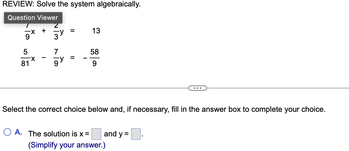 Solved REVIEW: Solve the system algebraically.Question | Chegg.com