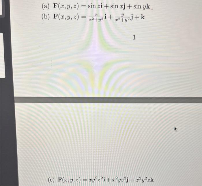 Solved Which of the following vector fields can you ensure | Chegg.com