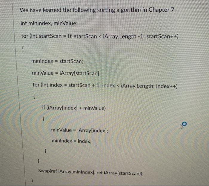 Solved We have learned the following sorting algorithm in | Chegg.com