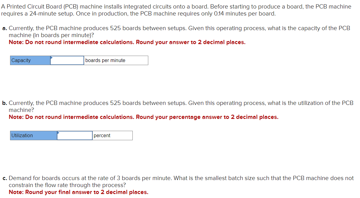 Solved A Printed Circuit Board (PCB) ﻿machine installs | Chegg.com