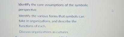 Solved Identify the core assumptions of the symbolic | Chegg.com
