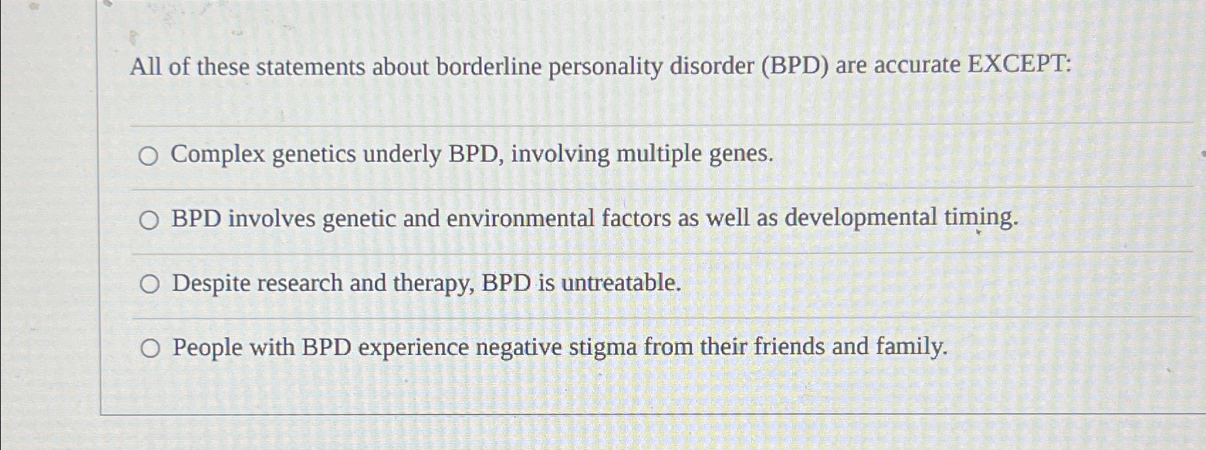 Solved All of these statements about borderline personality | Chegg.com